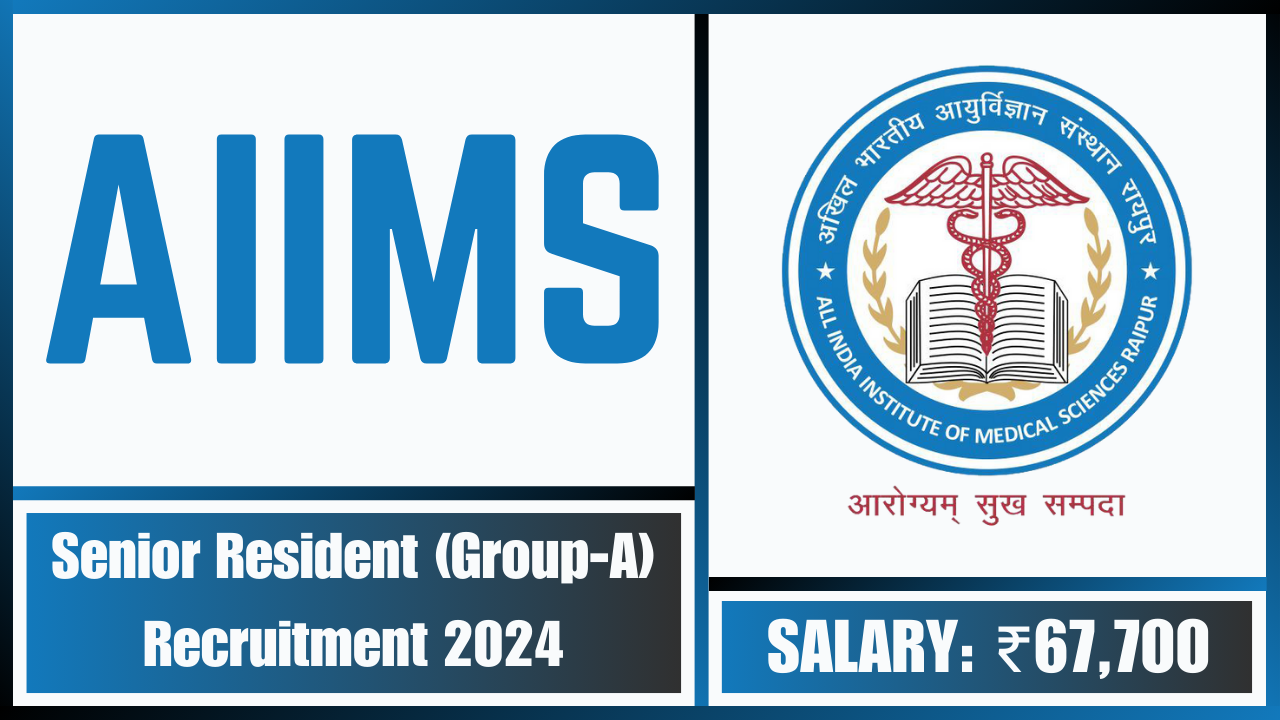 AIIMS Senior Resident Recruitment 2024: Walk In Interview, Apply Online ...