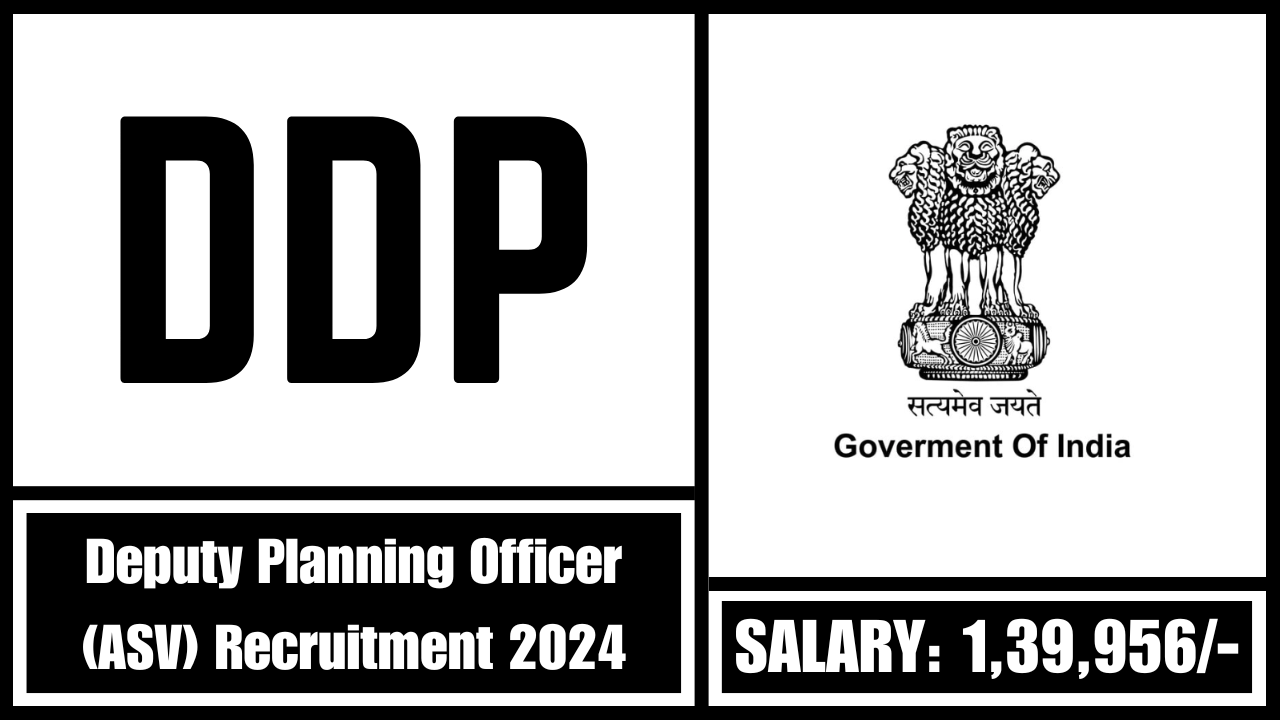 Deputy Planning Officer Recruitment 2024: Eligibility, Apply Offline ...